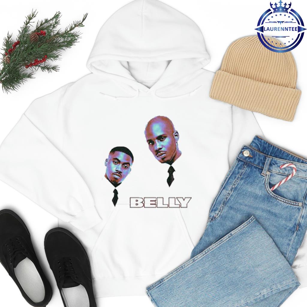 Belly dmx nas ja rule shirt, hoodie, sweater, long sleeve and tank top