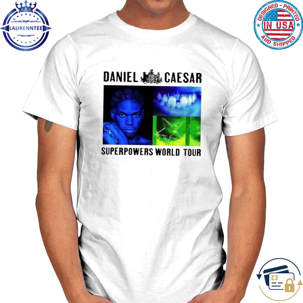 Daniel caesar superpowers world tour 2023 shirt, hoodie, sweater, long ...