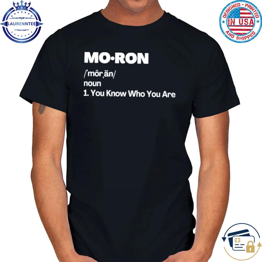 Moron definition kevin mccarthy shirt, hoodie, sweater, long sleeve and ...