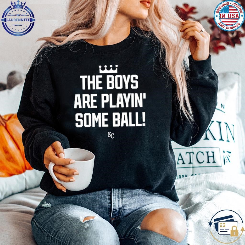 Anne Rogers The Boys Are Playin' Some Ball Shirt, hoodie, sweater, long sleeve and tank top
