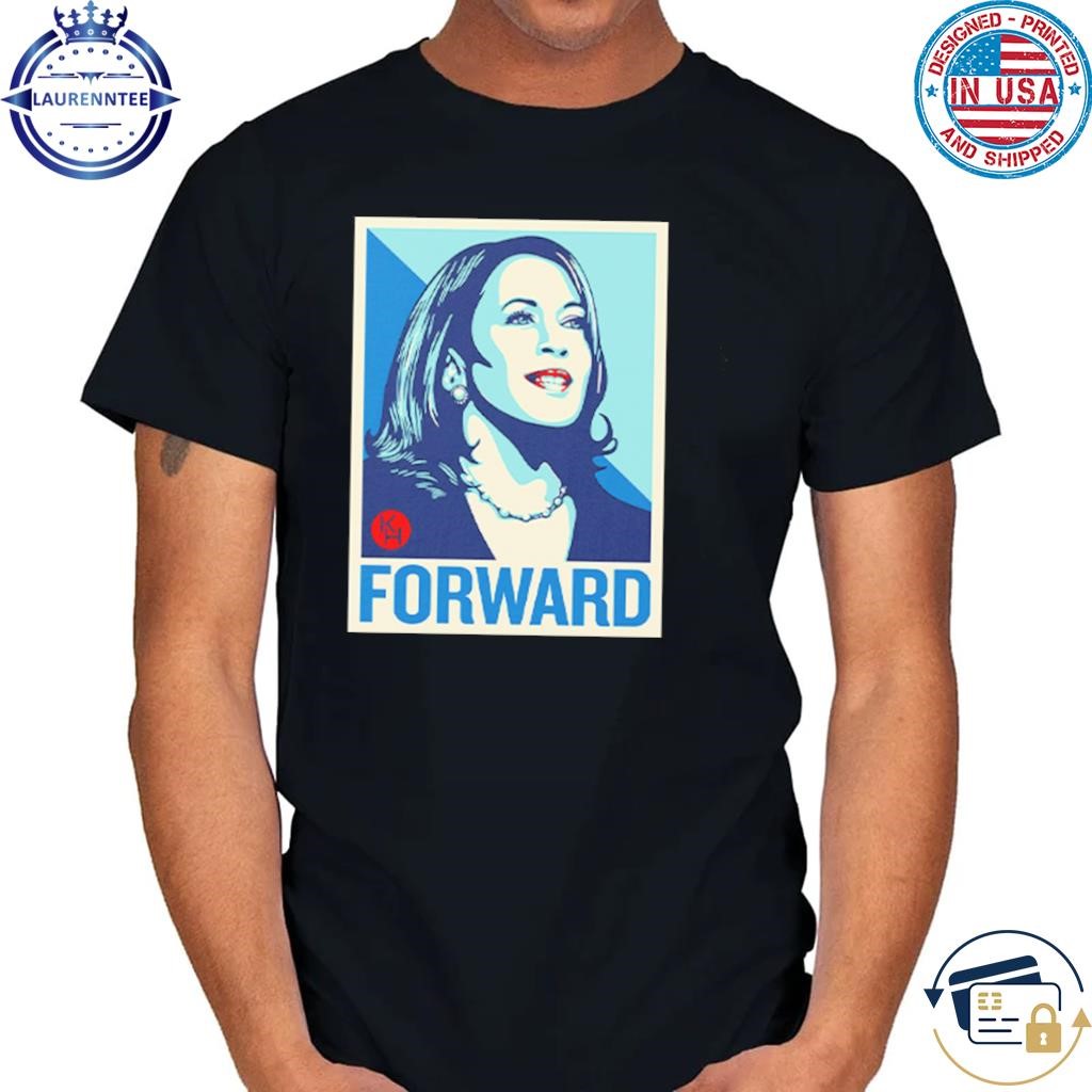 Original Forward Kamala Harris 2024 Shirt, hoodie, sweater, long sleeve ...
