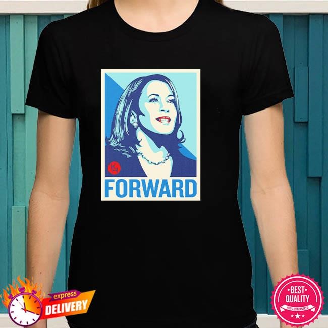 Original Forward Kamala Harris 2024 Shirt, hoodie, sweater, long sleeve ...
